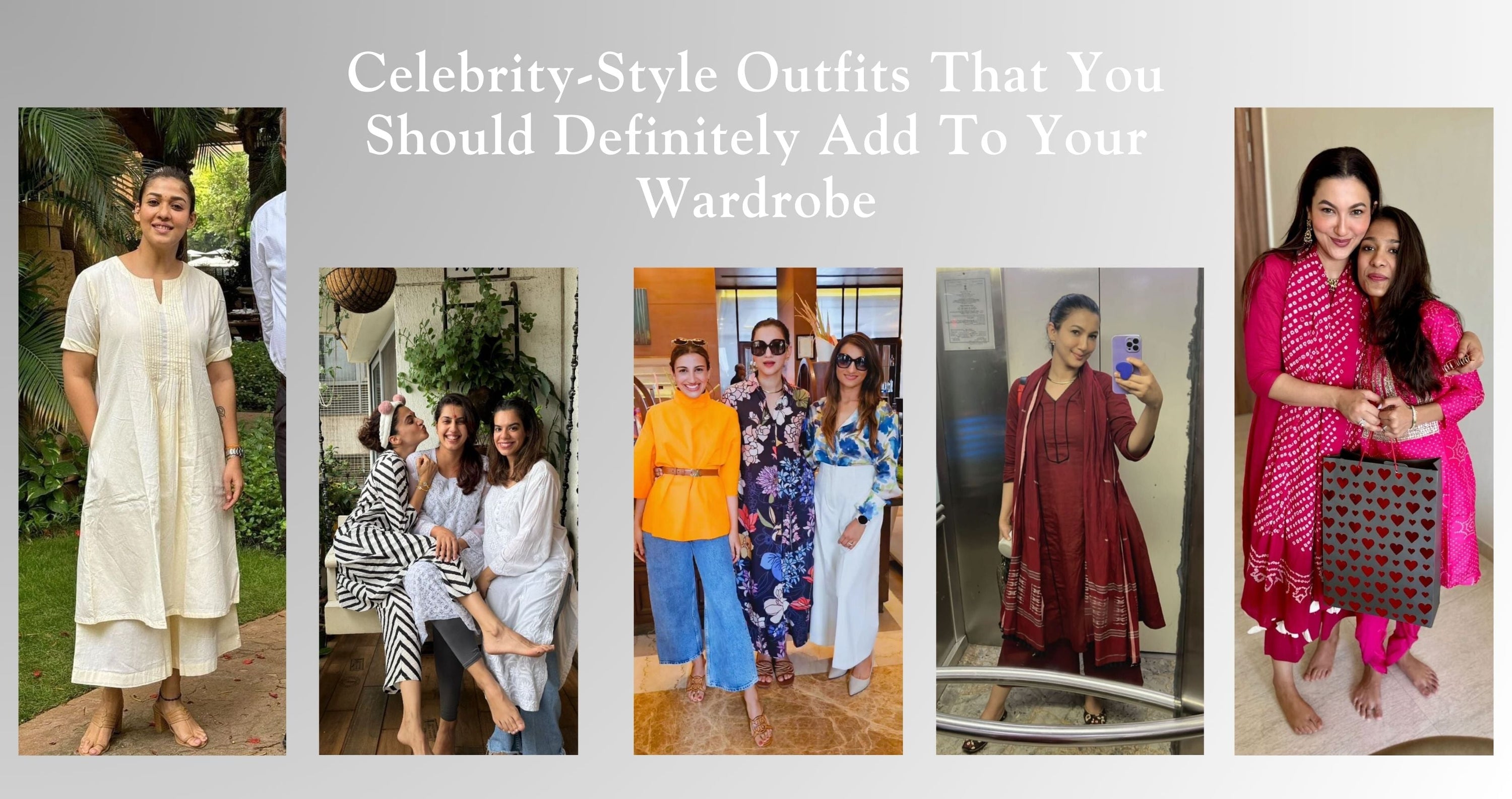 Celebrity Style Outfits to Elevate Your Wardrobe | Silai Studio